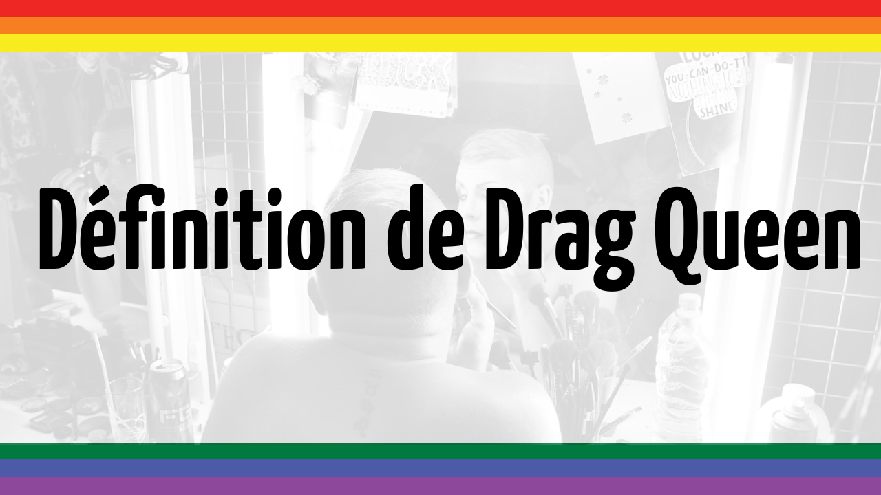 Qu'est ce qu'une Drag Queen ? - BOUTIQUE LGBT – Boutique LGBT